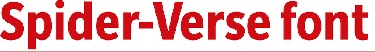 Spiderman and Spider-verse font | MaisFontes